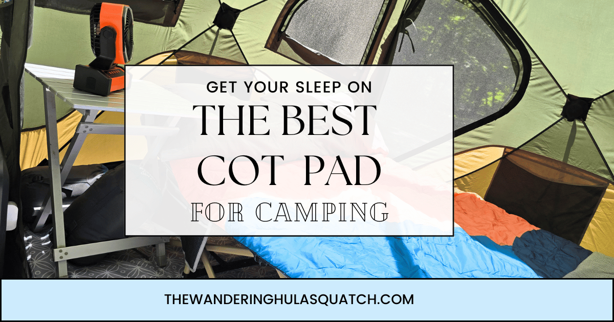Best Camping Cot Pad for Comfortable Outdoor Sleep - The Wandering ...